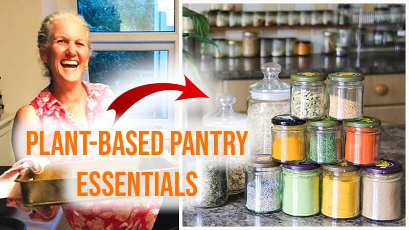 Plant-Based Pantry Staples (with recipes) - Kind Earth
